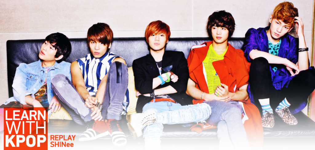 [Learn with K-pop] SHINee - Replay — UnitedKpop