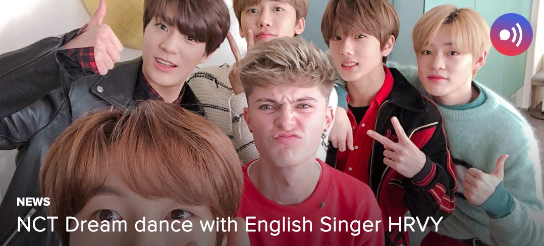 [NEWS] NCT Dream dance with English singer HRVY — UnitedKpop